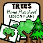 Tree Theme Home Preschool Lesson Plans - Home Preschool 101