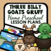 Three Billy Goats Gruff Theme Home Preschool Lesson Plans - Home ...